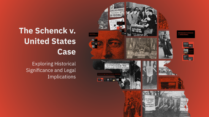 The Schenck v. United States Case by Gisell Campusano on Prezi