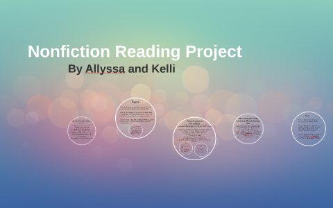 Nonfiction Reading Project by Allyssa Obrecht on Prezi