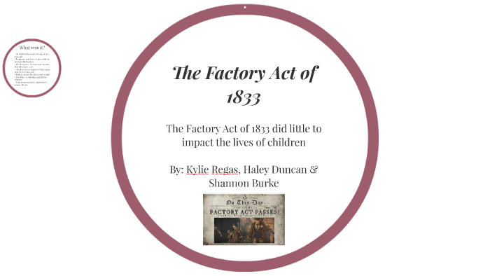 The Factory Act of 1833 by Shannon Burke on Prezi