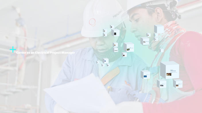 Career Path of an Electrical Project Manager by Vincent Frederick on Prezi
