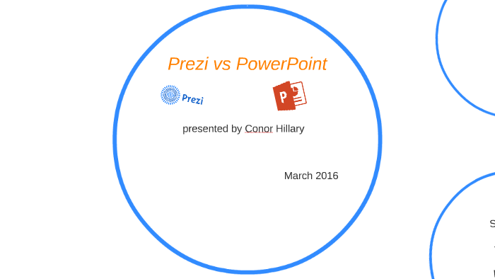 Prezi vs Powerpoint by Conor Hillary on Prezi