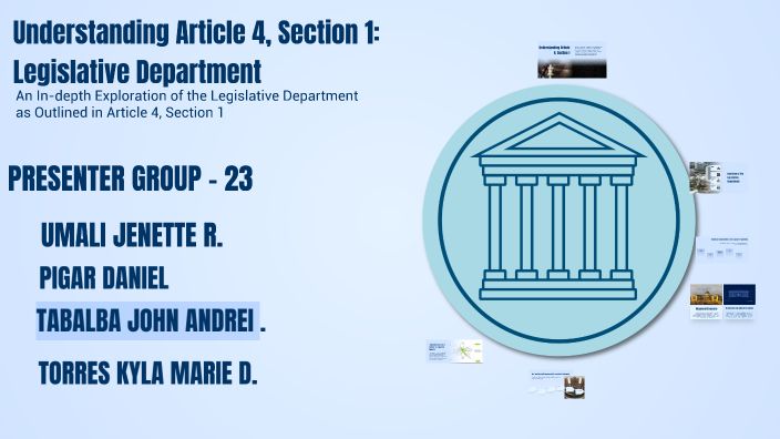 Understanding Article 4, Section 1: Legislative Department by MaxZaine ...