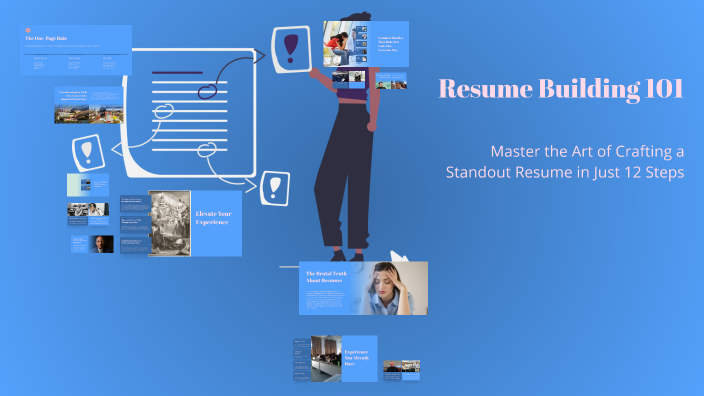 Resume Building 101 by Zyriean Arenas Dudley on Prezi