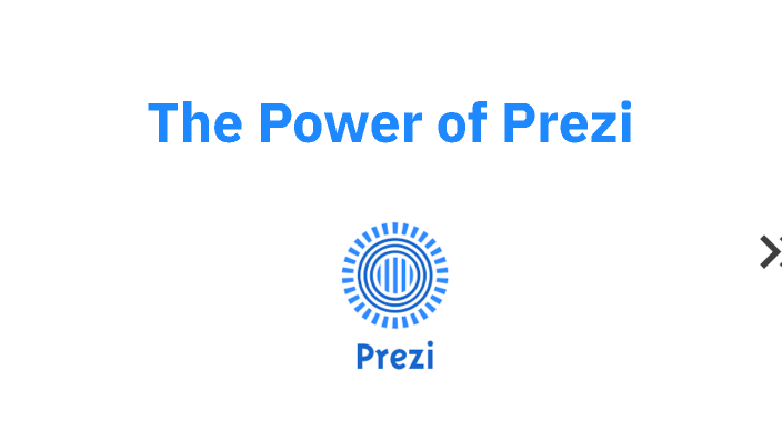 The Power of Prezi by Ine Van Aken on Prezi