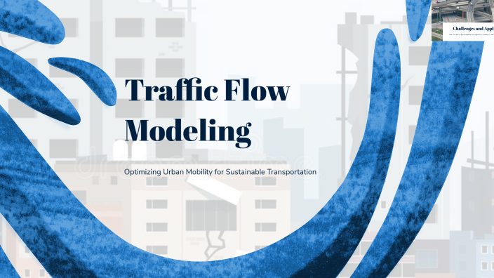 Traffic Flow Modeling by Marian Crestez on Prezi