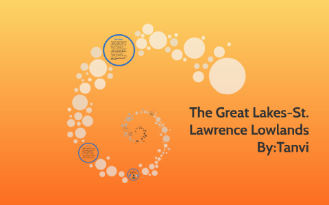 The Great Lakes-St. Lawrence Lowlands by on Prezi