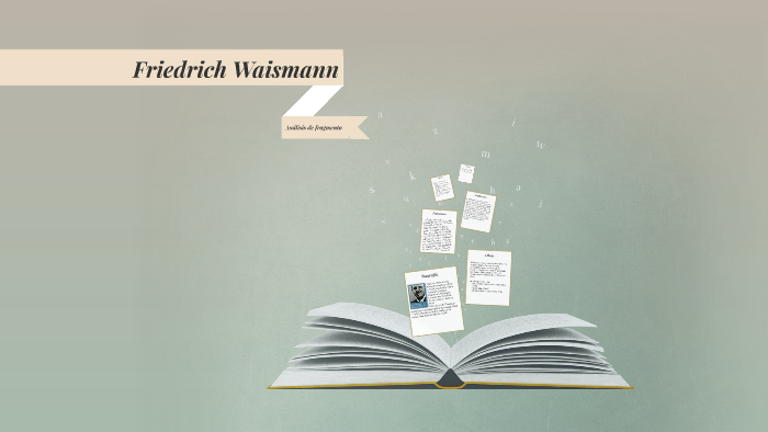Friedrich Waismann by Esteban Moroy on Prezi