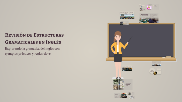 Revisión de Estructuras Gramaticales en Inglés by Glenda Cifuentes on Prezi