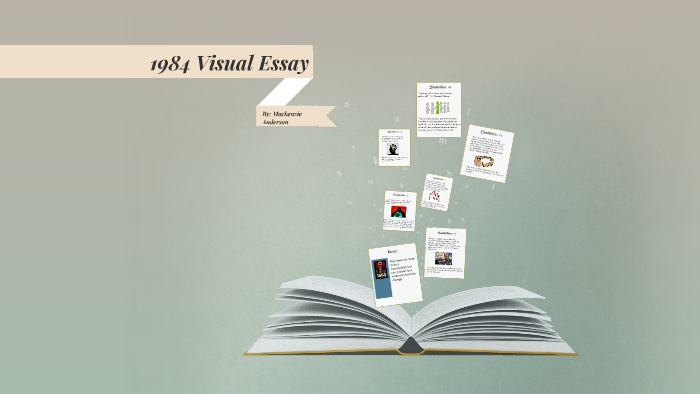 1984 Visual Essay by Mackenzie Anderson on Prezi