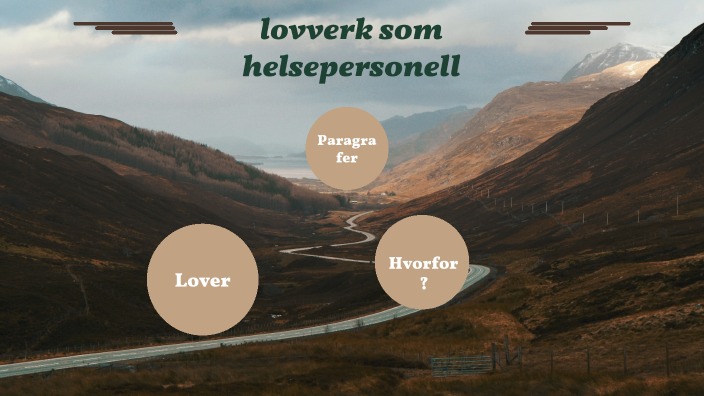 lovverk som helsepersonell by Silje Bakkevoll on Prezi