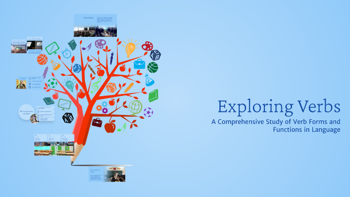 Exploring Verbs by Жылдыз Абдилазова on Prezi