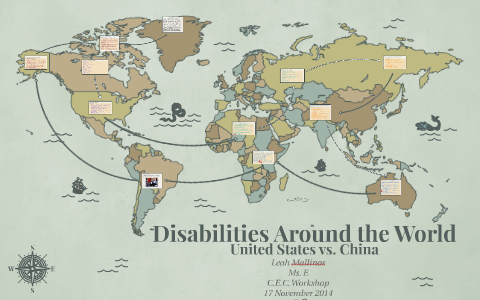 Disabilities Around the World by Leah Mallinos on Prezi
