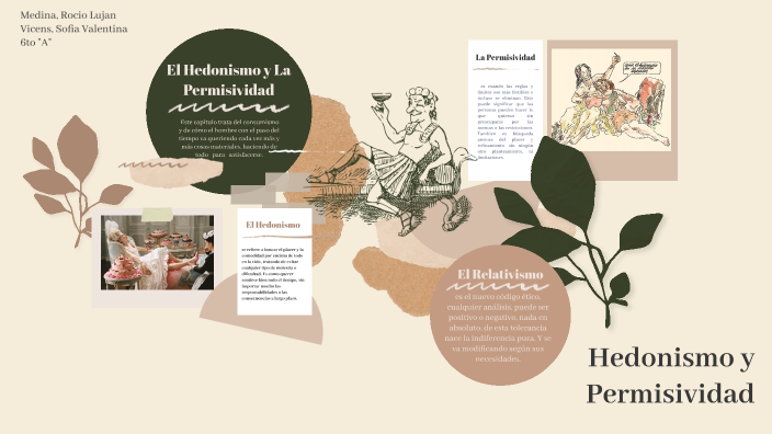 Hedonismo y Permisividad by sofia vicens on Prezi