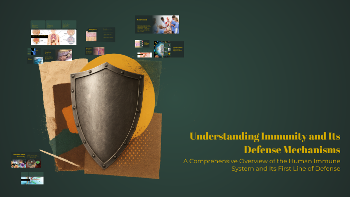 Understanding Immunity and Its Defense Mechanisms by Sania khan on Prezi