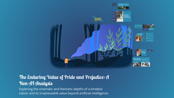 The Enduring Value of Pride and Prejudice: A Non-AI Analysis by Bridget ...