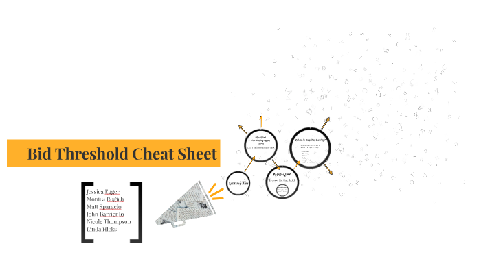 Bid Threshold Cheat Sheet by Jessica Egger on Prezi Bid Threshold Cheat Sheet by Jessica Egger on Prezi