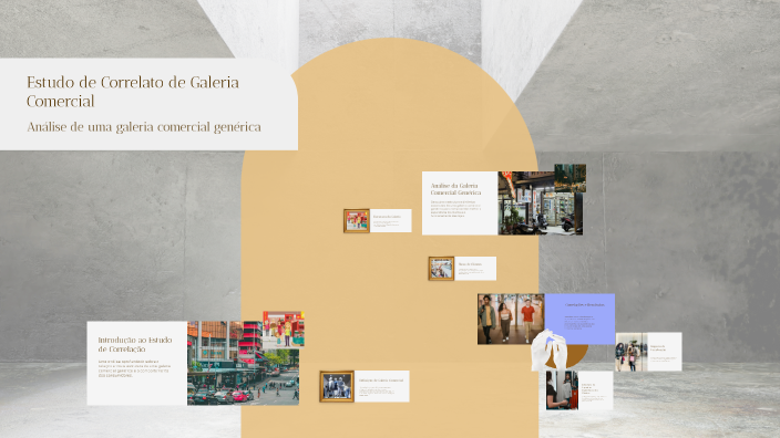 Estudo de Correlato de Galeria Comercial by Rachel M on Prezi