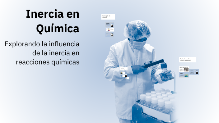 Inercia en Química by Joinner Enrique Osorio Martinez on Prezi