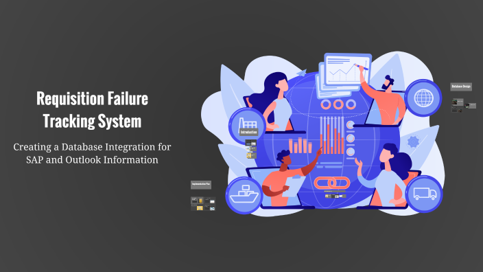 Requisition Failure Tracking System by Moisés Donoso on Prezi