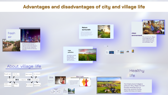 Advantages and disadvantages of village and city life by Trusha Patel ...