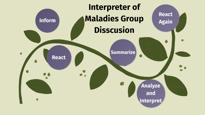 Interpreter of Maladies by Geo Thatch on Prezi