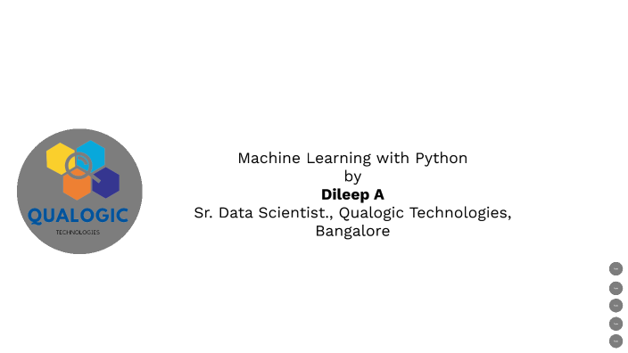 Machine Learning with Python by Dileep A on Prezi