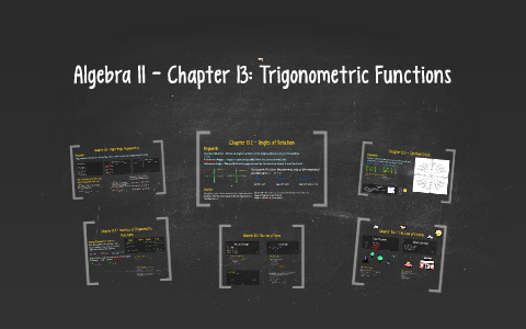 Algebra II - Chapter 13 by Alvin Wang on Prezi