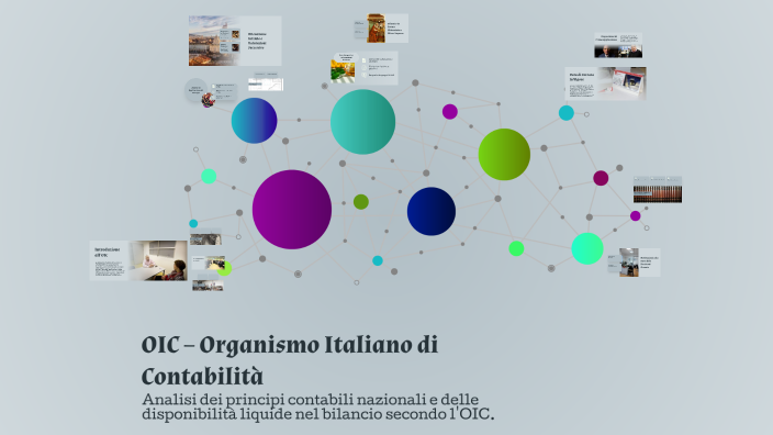 OIC – Organismo Italiano di Contabilità by Manuela Miorelli on Prezi