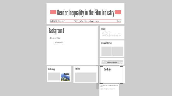 Gender Inequality in the Film Industry by Khrystal Davis on Prezi