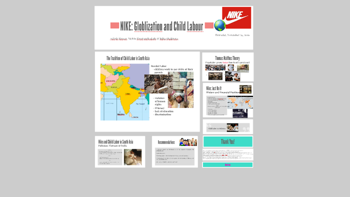 NIKE: Globalization and Child Labour by Iuliia Shakirova on Prezi