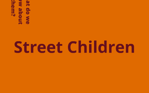 Street Children in Egypt by Mariam Iskander on Prezi