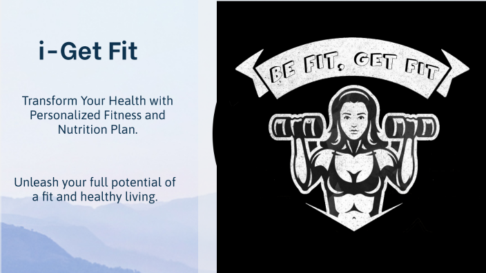 GETFIT by Joaquin Gomez on Prezi