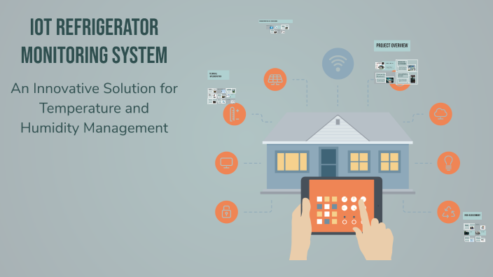 IoT Refrigerator Monitoring System by Gopal M on Prezi