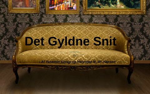 Det gyldne snit by Yasemin Corap on Prezi