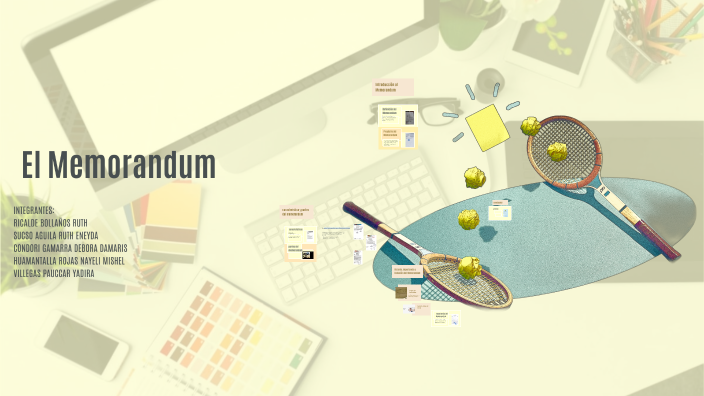 El Memorandum by Yadira Villegas on Prezi