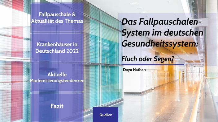 Das Fallpauschalen-System im deutschen Gesundheitssystem by Daya Nathan ...