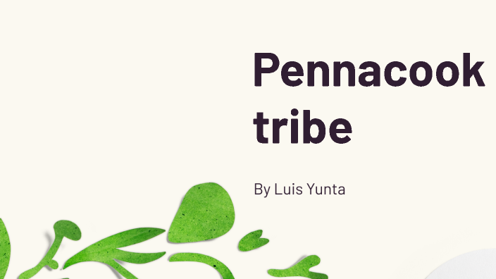 Pennacook tribe by Luis Yunta Bernabeu by Luis Yunta Bernabeu on Prezi