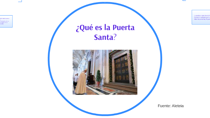 ¿Qué es la Puerta Santa? by Carolina Requena on Prezi