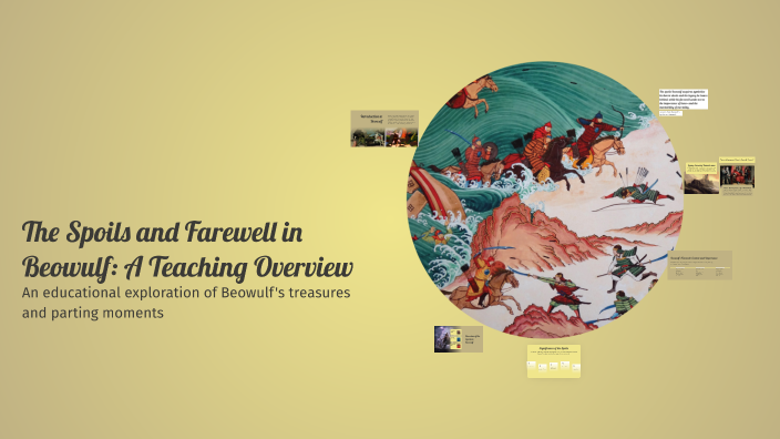 The Spoils and Farewell in Beowulf: A Teaching Overview by DeAngelo ...