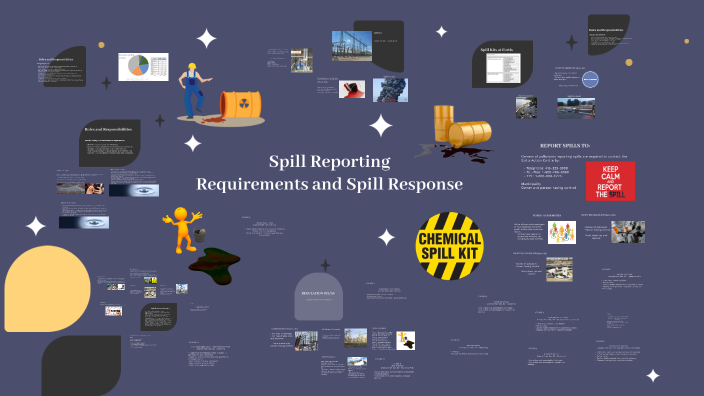 Spill Reporting Requirements and Spill Response by Daniella Lima on Prezi
