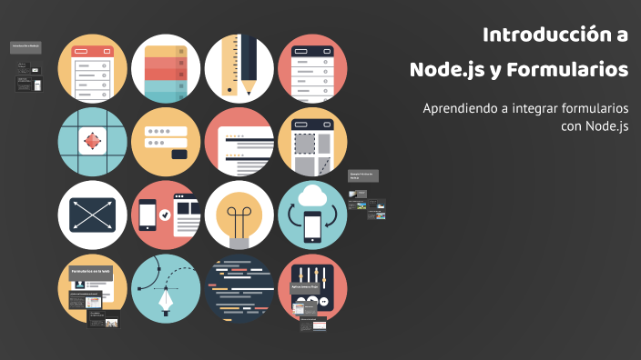 Introducción a Node.js y Formularios by Josué Loría on Prezi