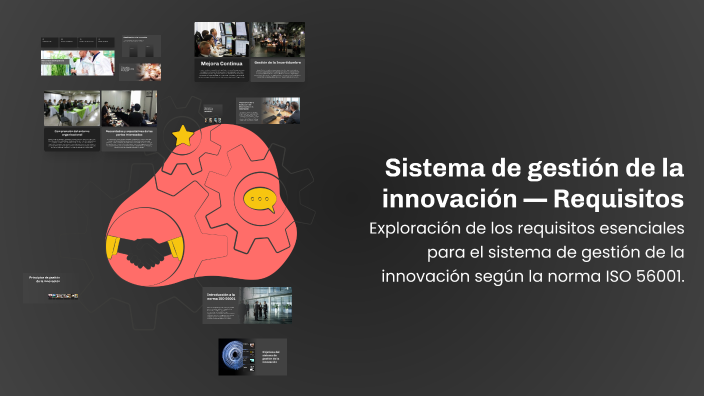 Sistema de gestión de la innovación — Requisitos by Manuel Manyari on Prezi