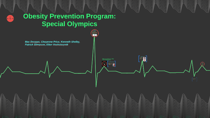Obesity Prevention Program: Special Olympics by Mac Dougan on Prezi