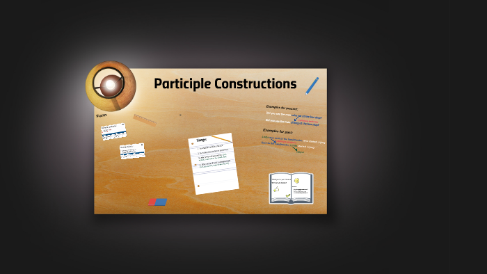 Participle Constructions by sepp kepp on Prezi