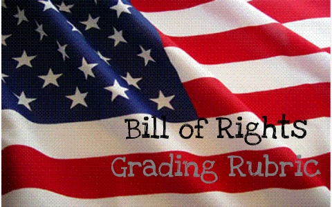 Bill of Rights Prezi Grading Rubric by Peg Wilcox on Prezi