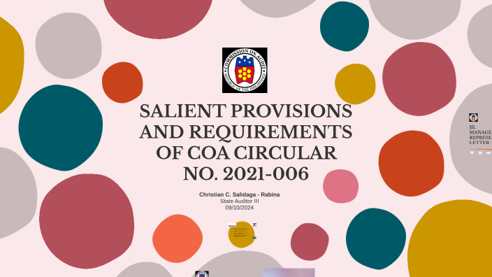 SALIENT PROVISIONS AND REQUIREMENTS OF COA CIRCULAR NO. 2021-006 by ...