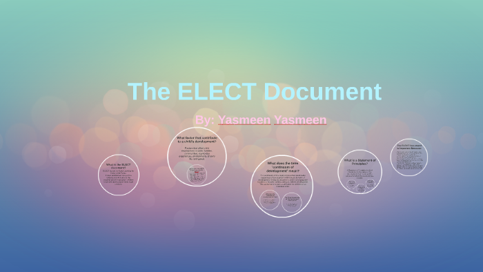 What is the ELECT Document? by Yasmeen Yasmeen on Prezi