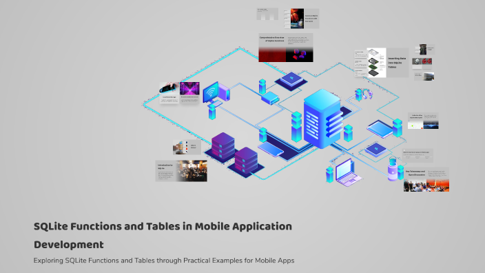 SQLite Functions and Tables in Mobile Application Development by Mass mari on Prezi