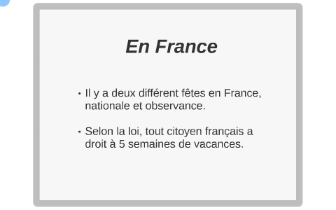 Les fêtes français by Audrey Hubbell on Prezi