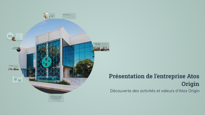 Présentation de l'entreprise Atos Origin by Haytem Lkebche on Prezi